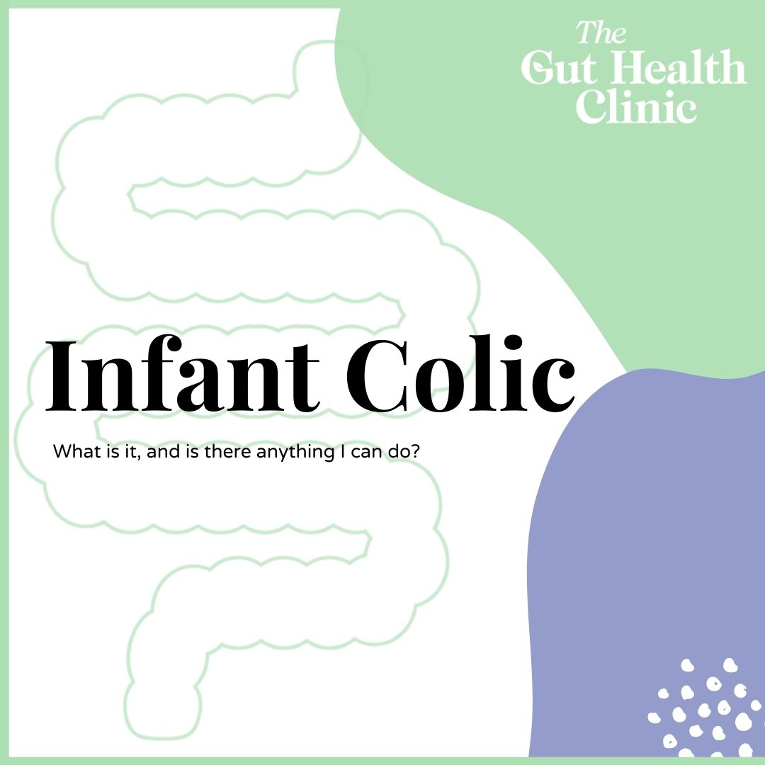 Infant colic | The Gut Health Doctor